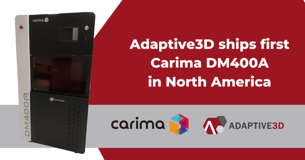 Adaptive3D Ships First Carima DM400A In North America